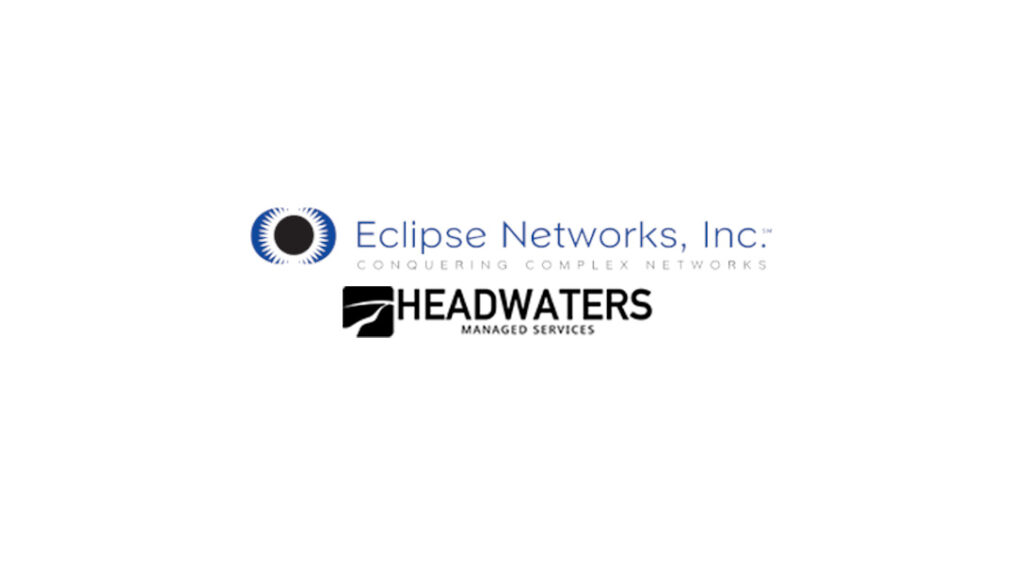 Eclipse Networks Acquires IT Managed Service Provider Headwaters Managed Services - Eclipse Networks